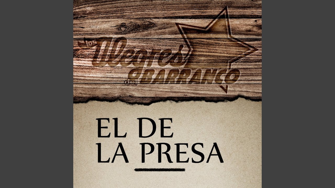 El De La Presa - YouTube Music