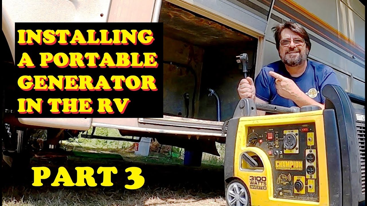 Part 3 Installing a Portable Generator in a RV - YouTube