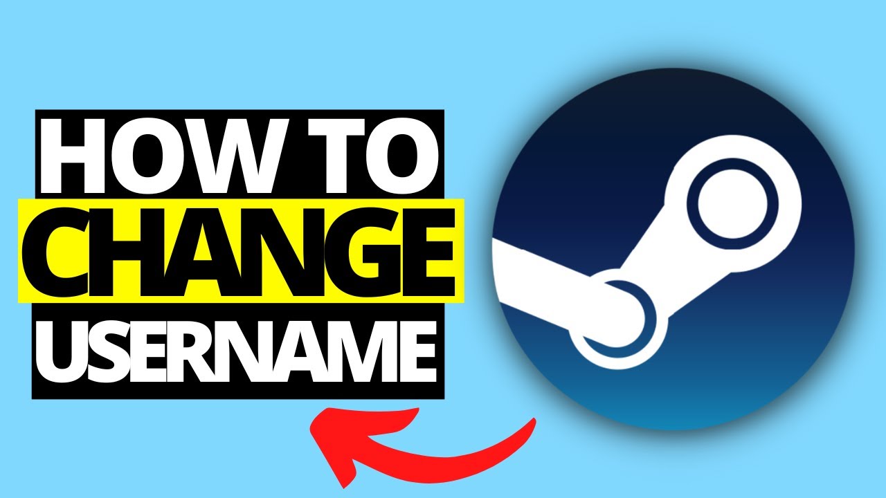 How To Change Username On Steam - YouTube