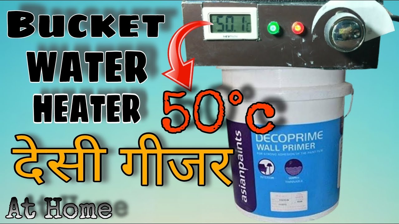 How To Make Water Heater | Hot To Make Bucket Geyser At Home 🔥🔥🔥 - YouTube