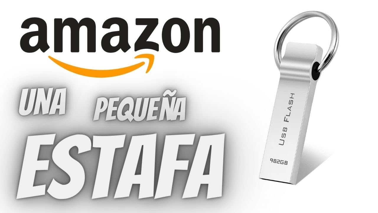 Estafadores en AMAZON por favor NO COMPREIS ESTAS MEMORIAS USB - YouTube