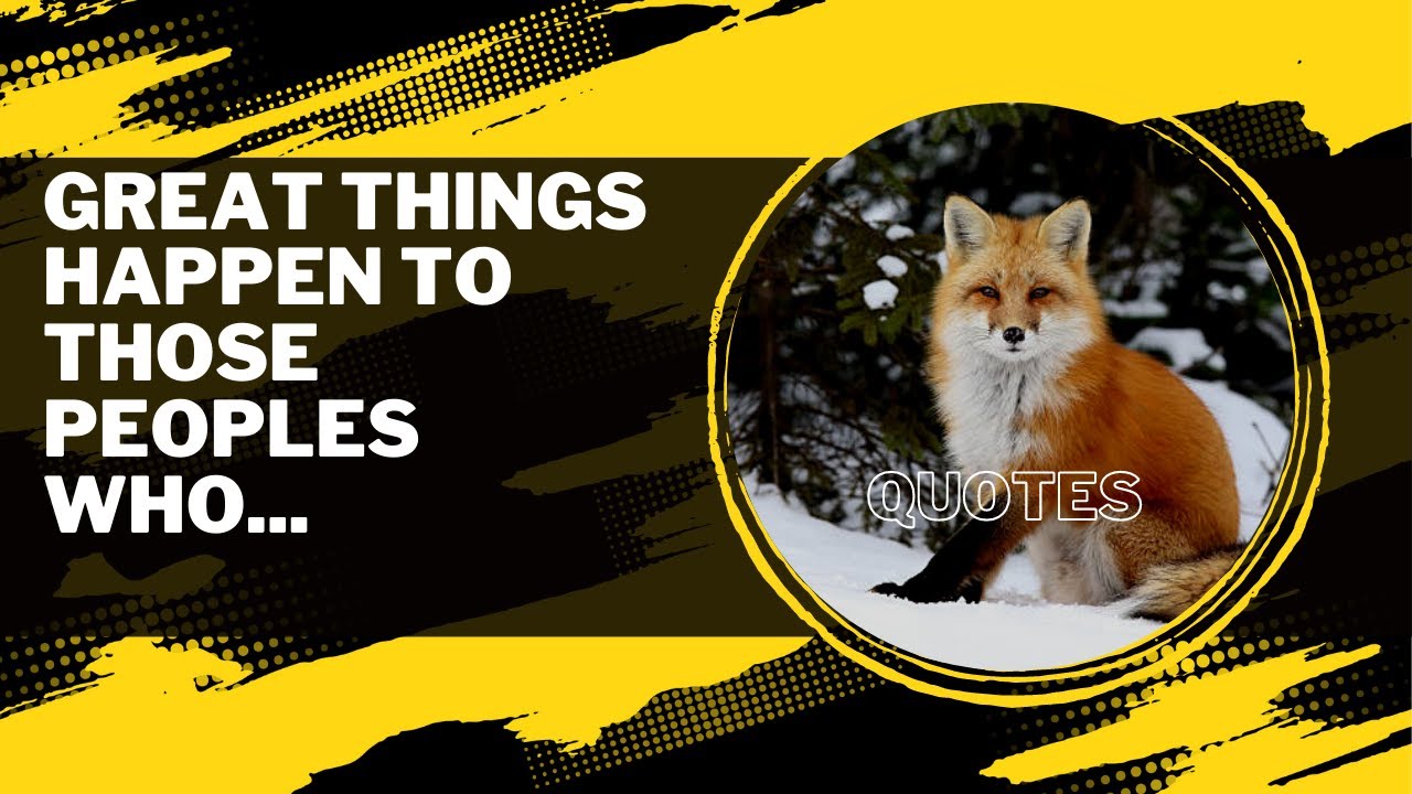 Great things happen to those people who | quotes | quotes of the day ...