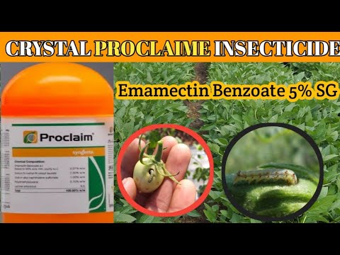 Proclaime insecticide | Emamectin Benzoate 5% | crystal Proclaime ...