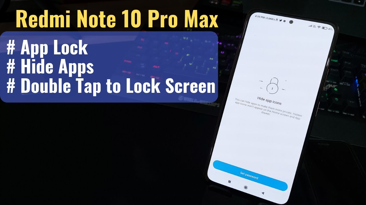 Redmi Note 10 Pro Max Features - App Lock, App Hide and Double Tap to ...