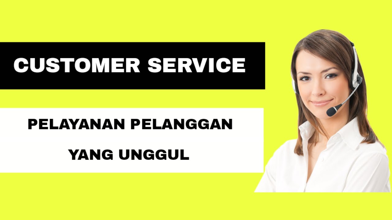 Pelatihan Customer Service - Training Pelayanan Pelanggan yang Unggul ...