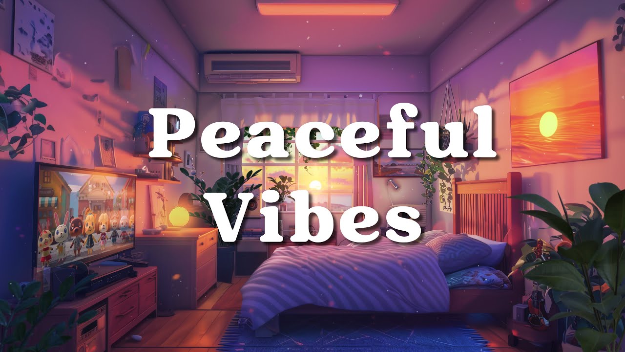 Peaceful Vibes 🎵 | Relaxing Music for a Calm Mind #LoFiBeats #LoFiChill ...