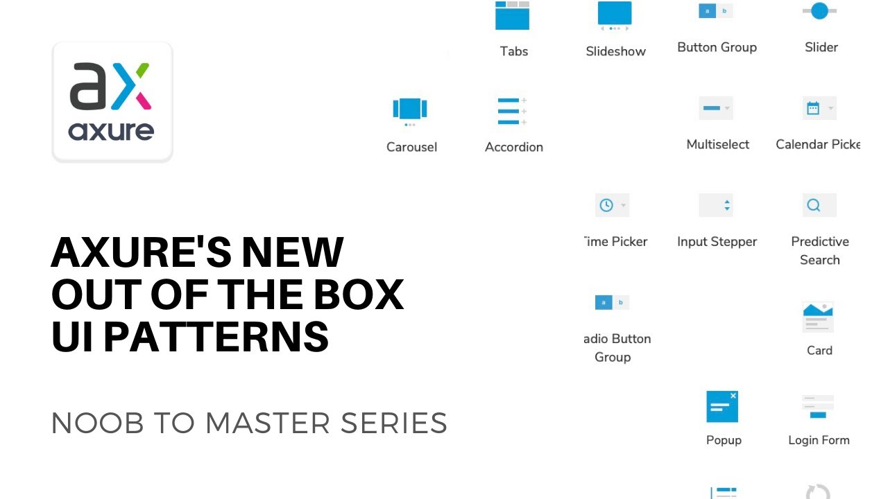 Axure's New Out of the Box UI Patterns | Axure RP: Noob to Master, Ep83 ...