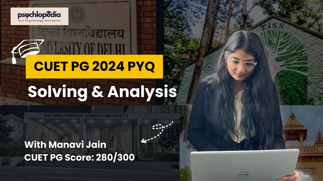 CUET PG Psychology 2024 PYQ Solving & Analysis- Important Patterns ...