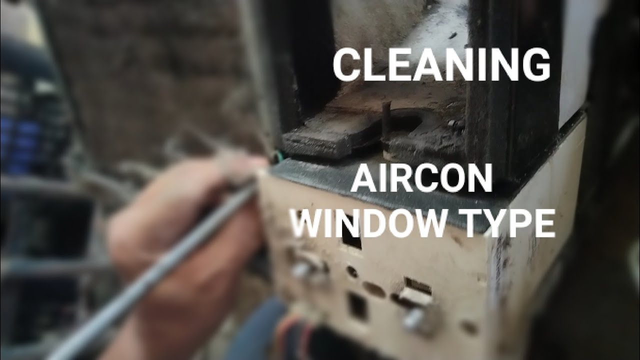 Cleaning Aircon Window Type - YouTube