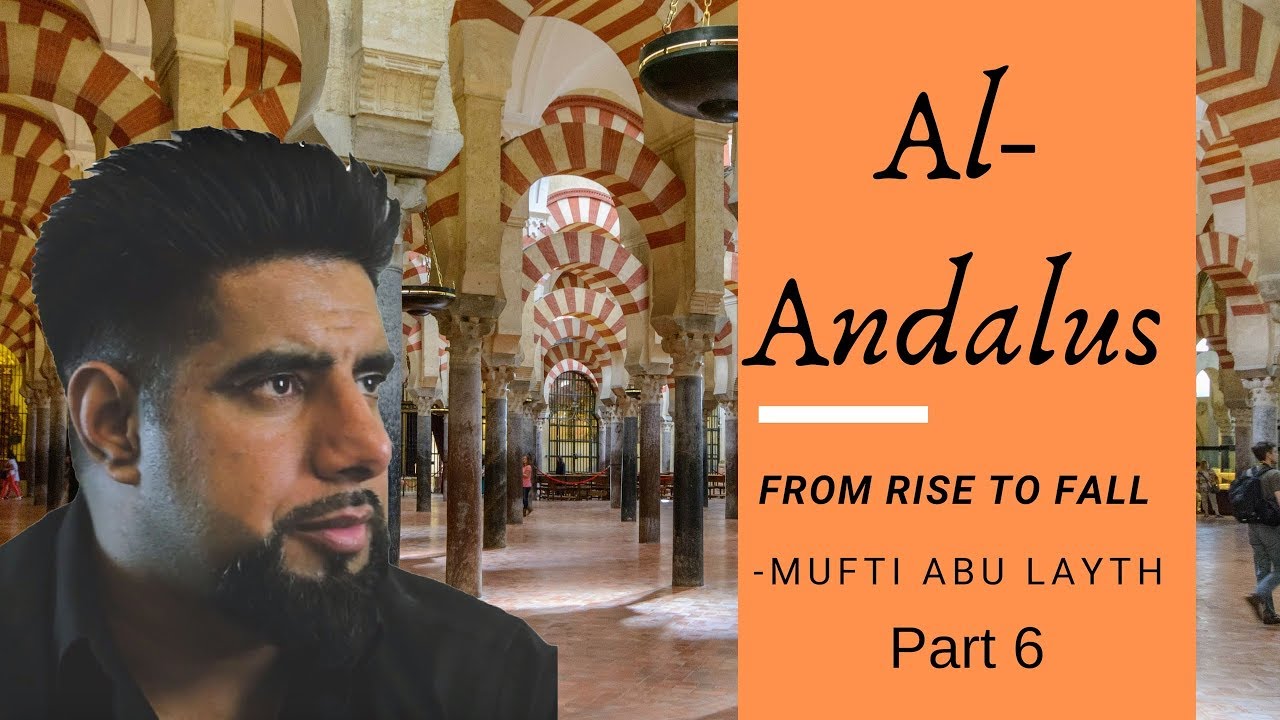 Al-Andalus: From Rise to Fall Part 6 - YouTube