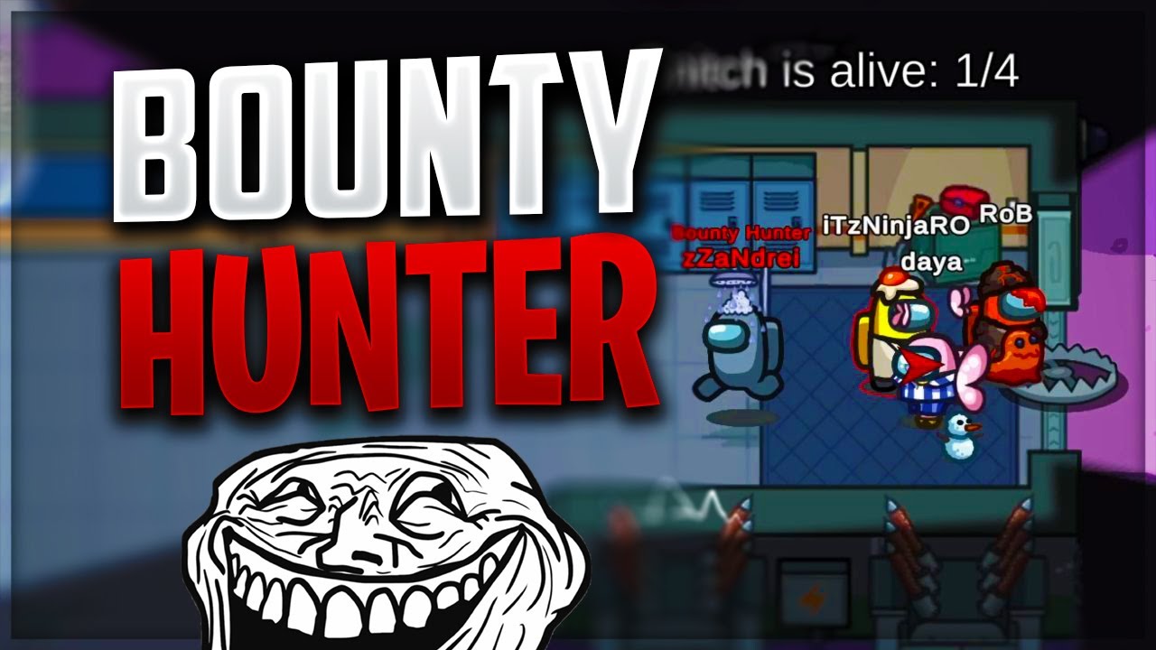 IMPOSTOR BOUNTY HUNTER EPIC pe Among Us MODAT! - YouTube