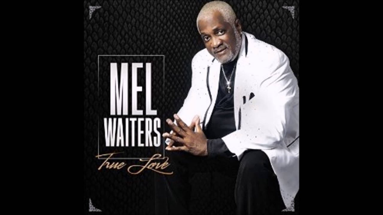 Mel Waiters - YouTube