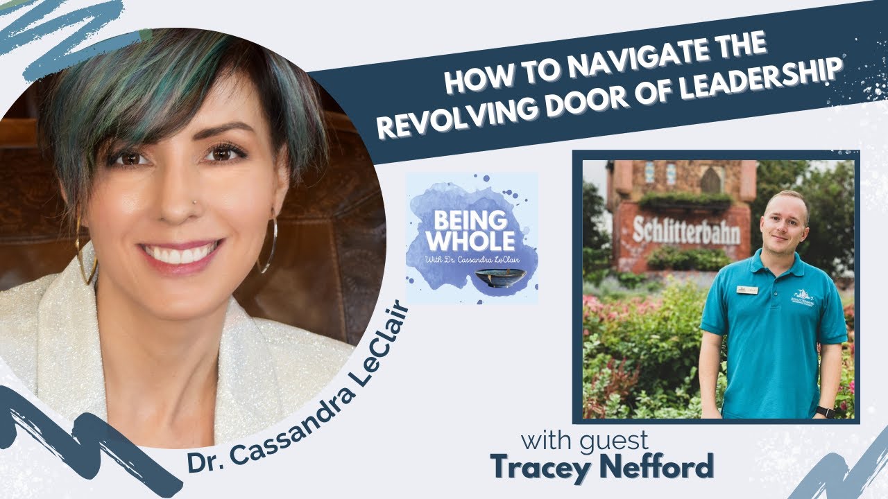 HOW TO NAVIGATE THE REVOLVING DOOR OF LEADERSHIP | GUEST TRACEY NEFFORD ...