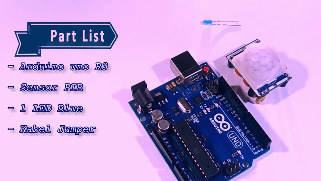 Sensor Gerak sederhana berbasis Arduino uno - YouTube