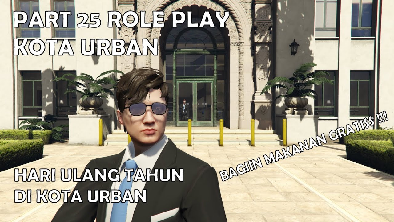 Hari Ulang Tahun Di Kota Urban || GTA V ROLE PLAY KOTA URBAN INDONESIA - YouTube
