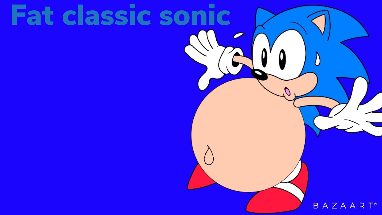 FAT Classic Sonic - YouTube