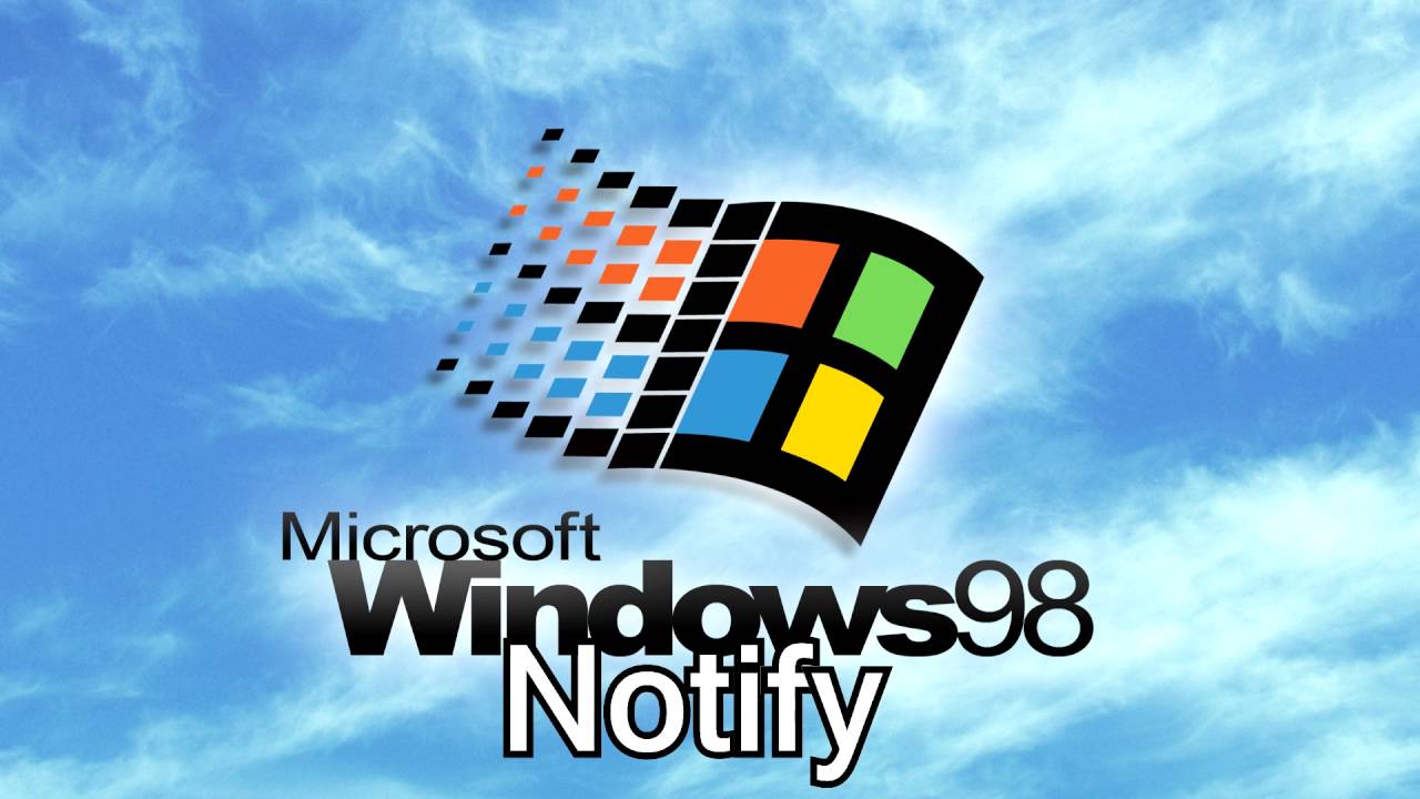 Windows 98 Sound: Notify - YouTube