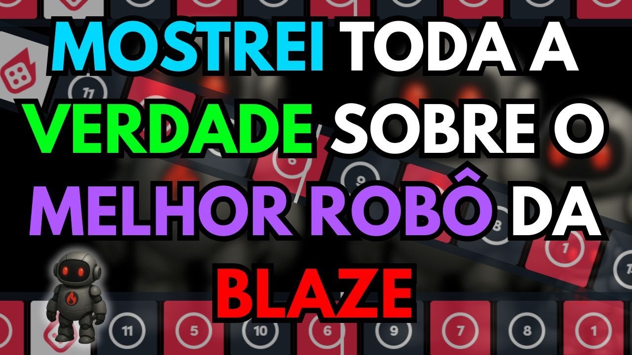 ROBÔ DA BLAZE FUNCIONA EM 2025? Robô da Blaze É BOM? Robô da Blaze ...