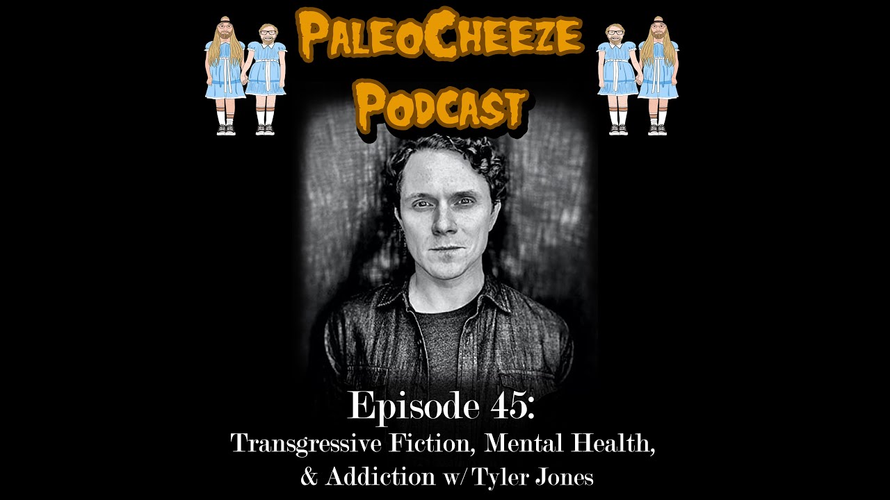 Episode 45: Transgressive Fiction, Mental Health, & Addiction with ...