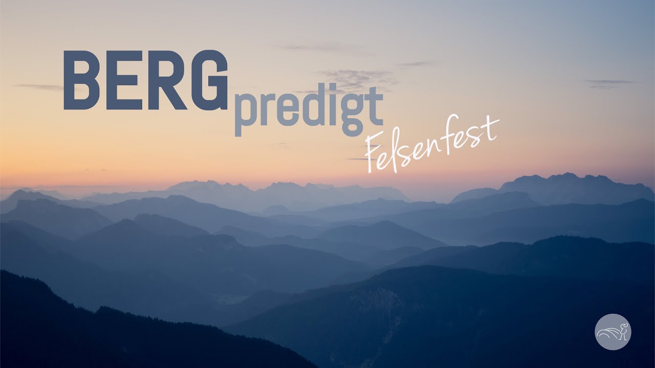 18.09.22 | Bergpredigt | Felsenfest | Samuel Kißner - YouTube