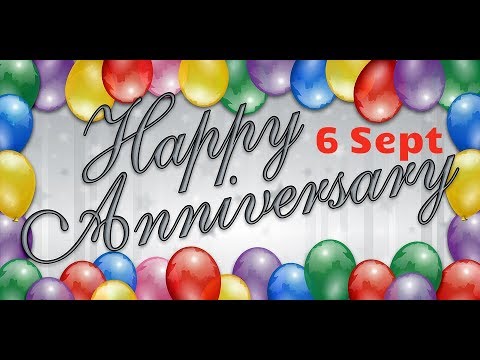 Happy Anniversary 6 SEPT| Wedding Anniversary Wishes/Greetings/Quotes/SMS For Couple/Whatsapp Status