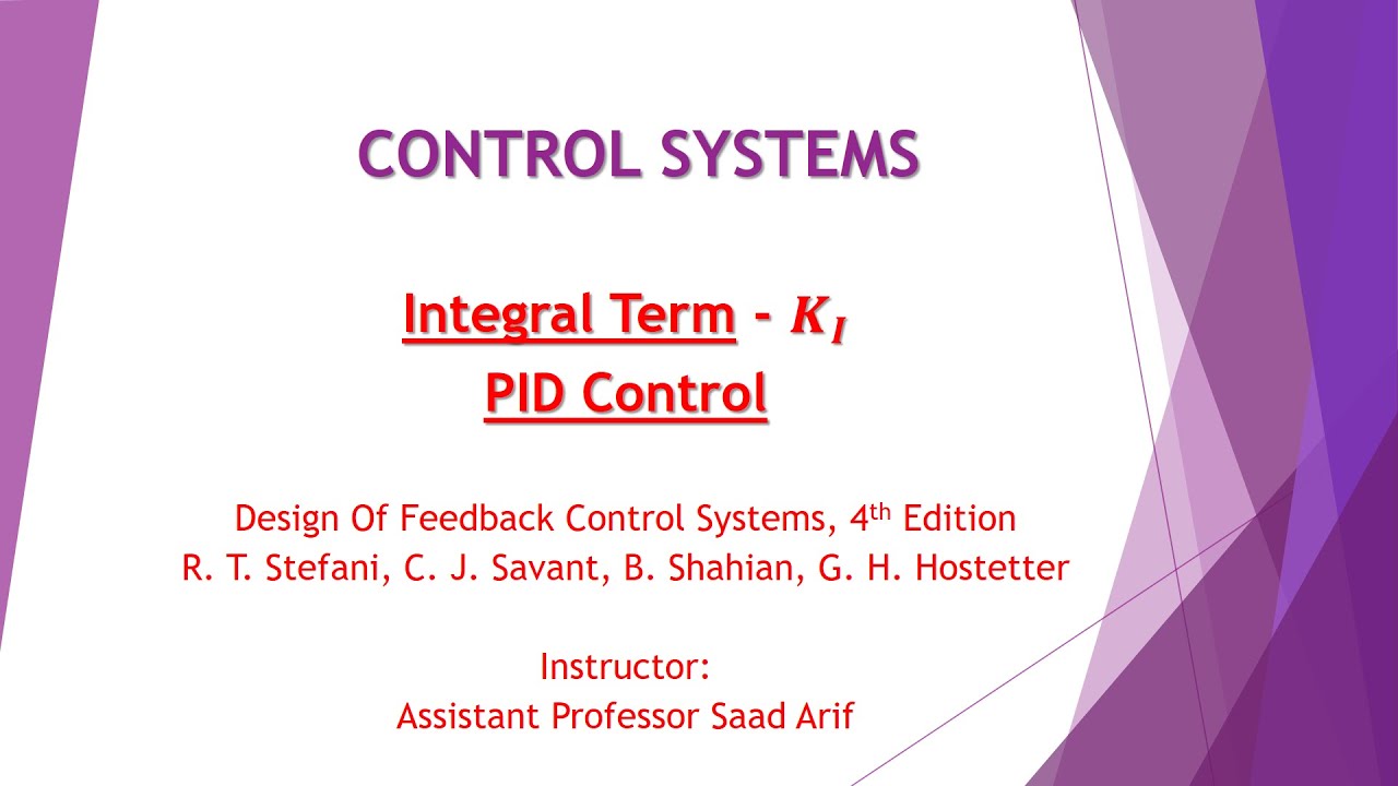 Integral Term or Integral Gain Constant - 𝑲i || PID Control - YouTube