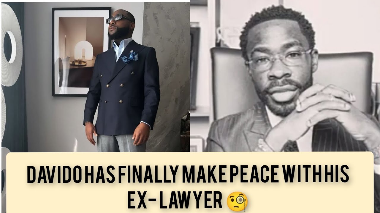 Davido has finally make peace with his ex-lawyer 🧐 - YouTube