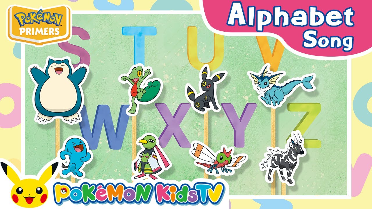 Pokémon Alphabet Song (S to Z) | Pokémon Primers | Original Kids Song ...