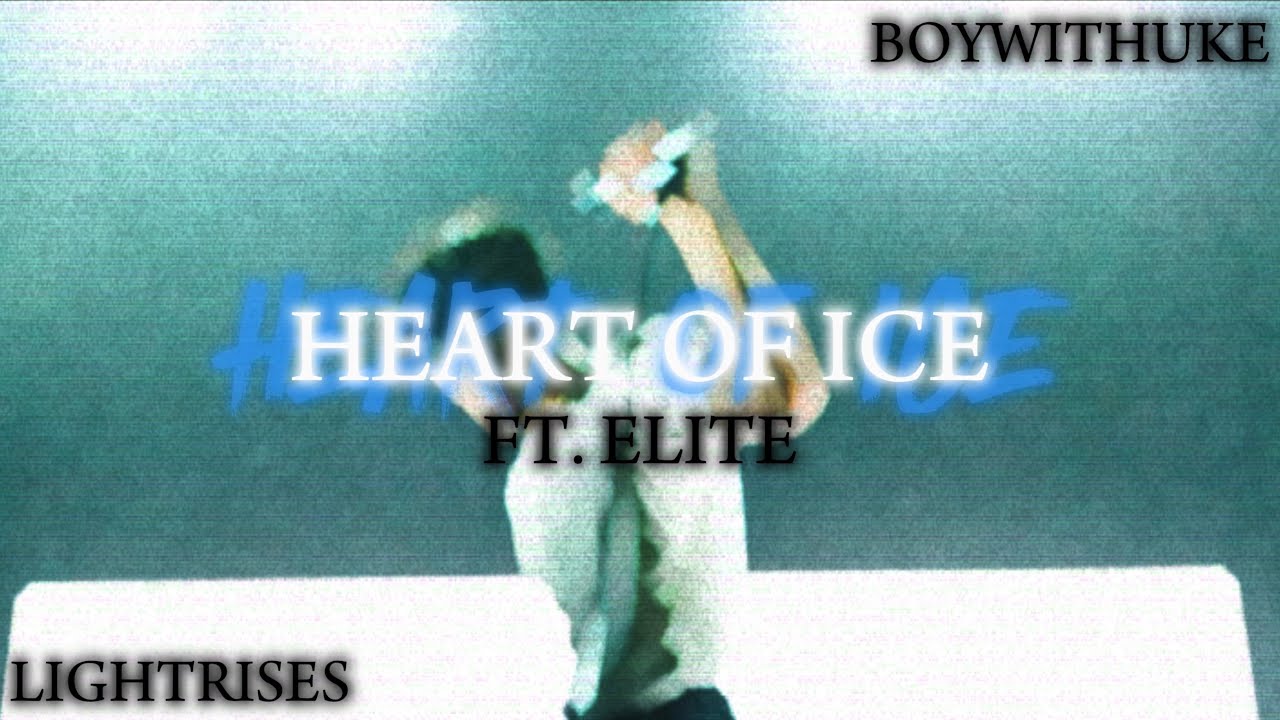 BoyWithUke - Heart Of Ice | UNOFFICAL LYRIC VIDEO | LIGHTRISES ...