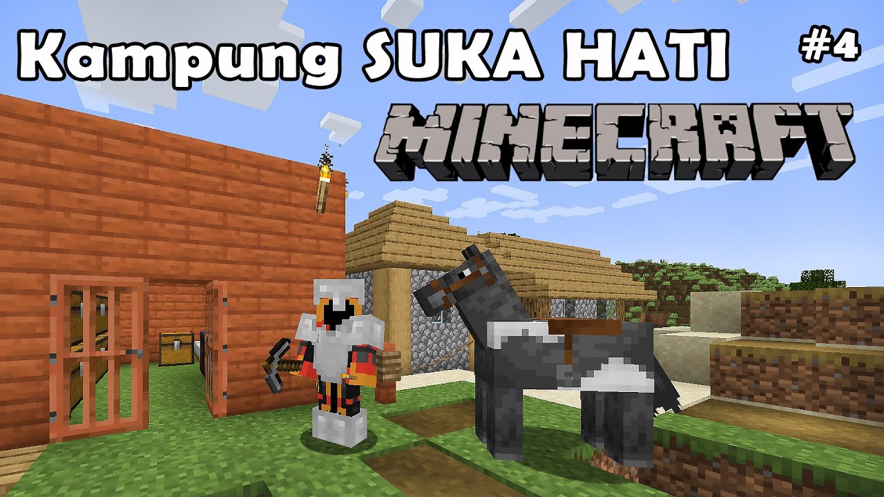 MELANJUTKAN PEMBANGUNAN KAMPUNG SUKA HATI - Minecraft Survival ...