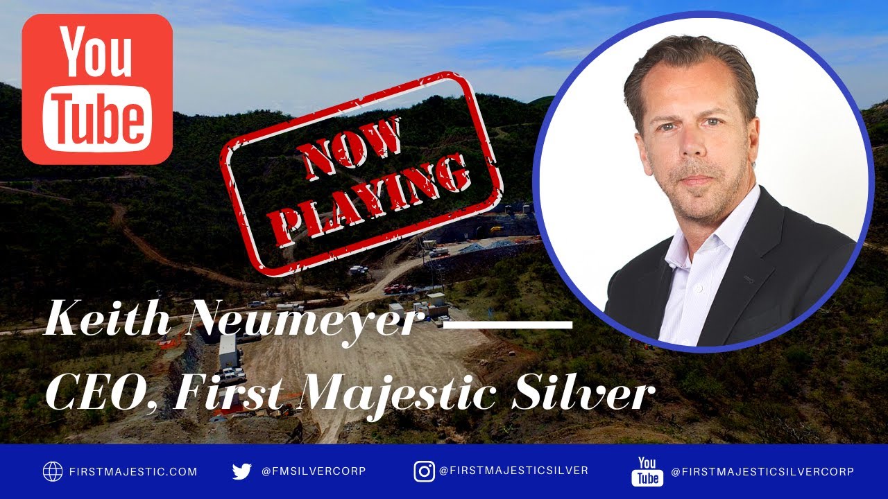 Keith Neumeyer CEO First Majestic Silver (TSX: FR | NYSE: AG ...