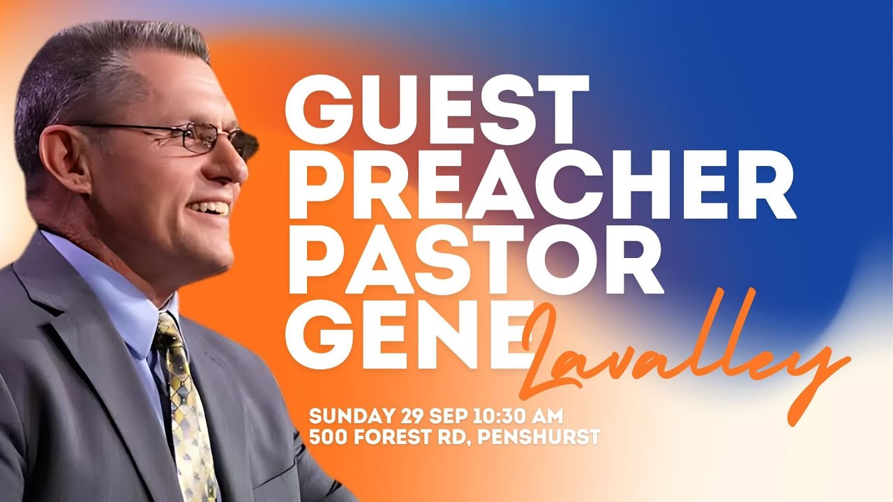 Guest Preacher | Pr Gene Lavalley | Sunday 29th September | Potters ...