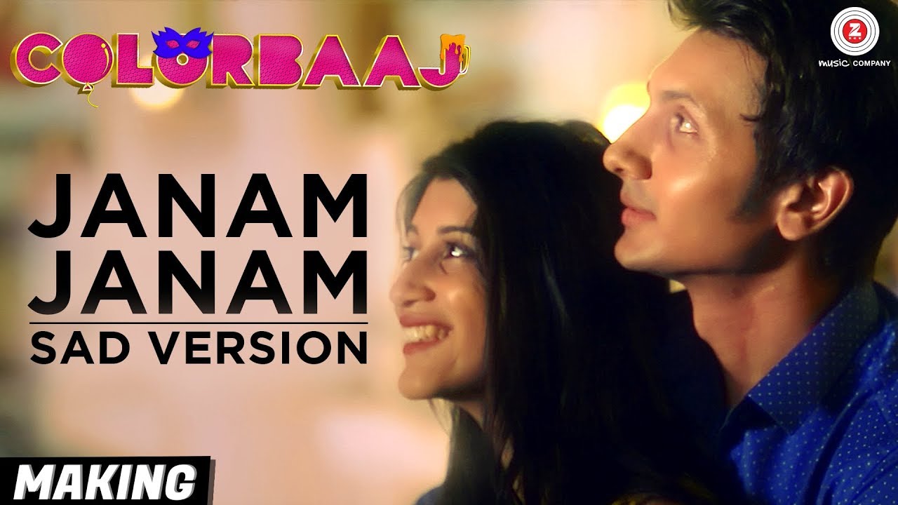 Janam Janam - Sad Version | Making | Colorbaaj | Dev Mehta & Deeksha ...