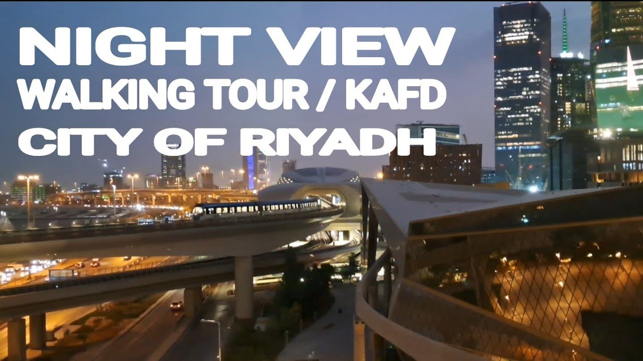 Exploring The KAFD King Abdullah Financial District,the City within a city (Riyadh ) Walking ...