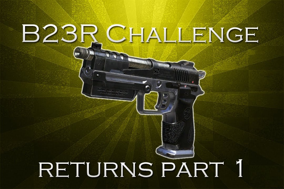 COD Zombies 'B23R Challenge Returns!' 'NUKETOWN' Part 1 (Call Of Duty ...