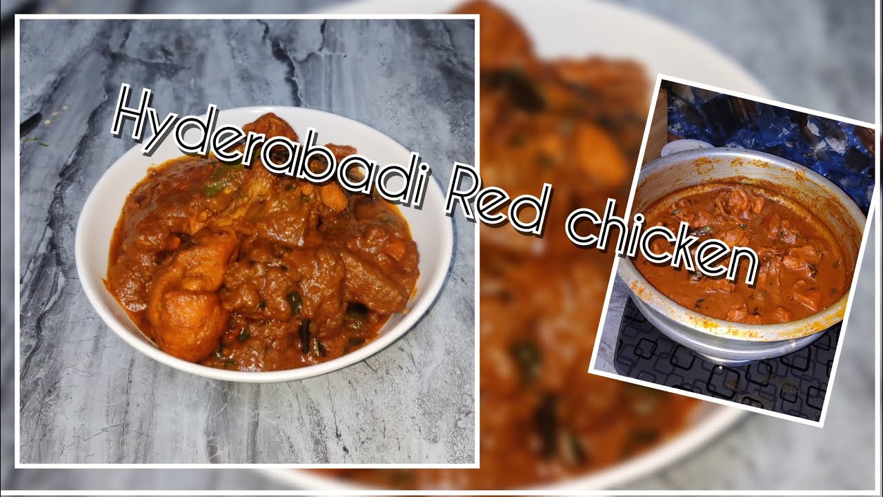 Hyderabadi Red chicken || full recipe - YouTube