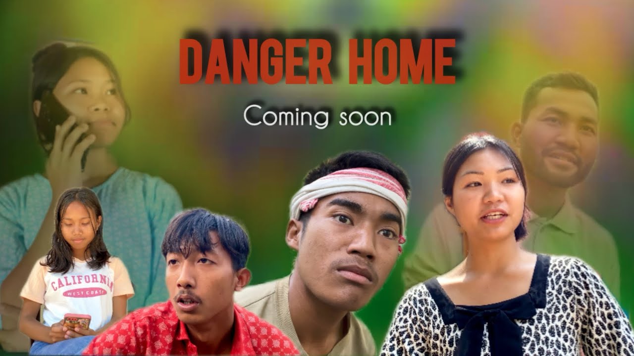 DANGER HOME || CHAPTER TWO || COMING SOON - YouTube