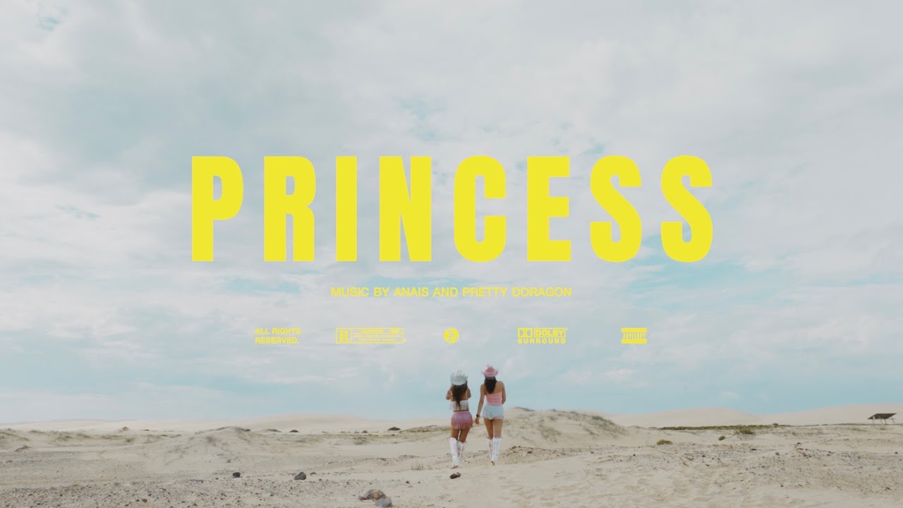 Princess / ANAIS & Pretty Dragon Coming soon - YouTube