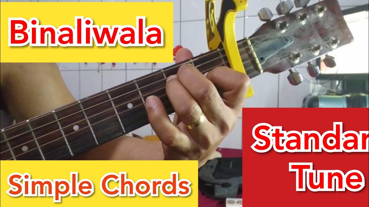 Binalewala by Michael Dutchi libranda (same as original)simple chords ...