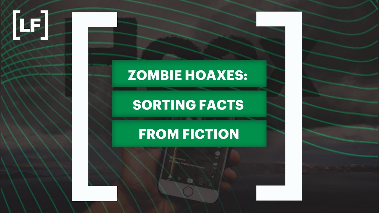 Fact Check: Zombie hoaxes: Sorting facts from fiction | Logically Facts ...