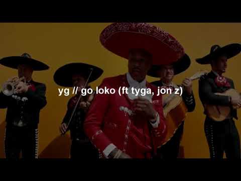 YG - Go Loko Ft Tyga, Jon Z (Sub.Español) - YouTube