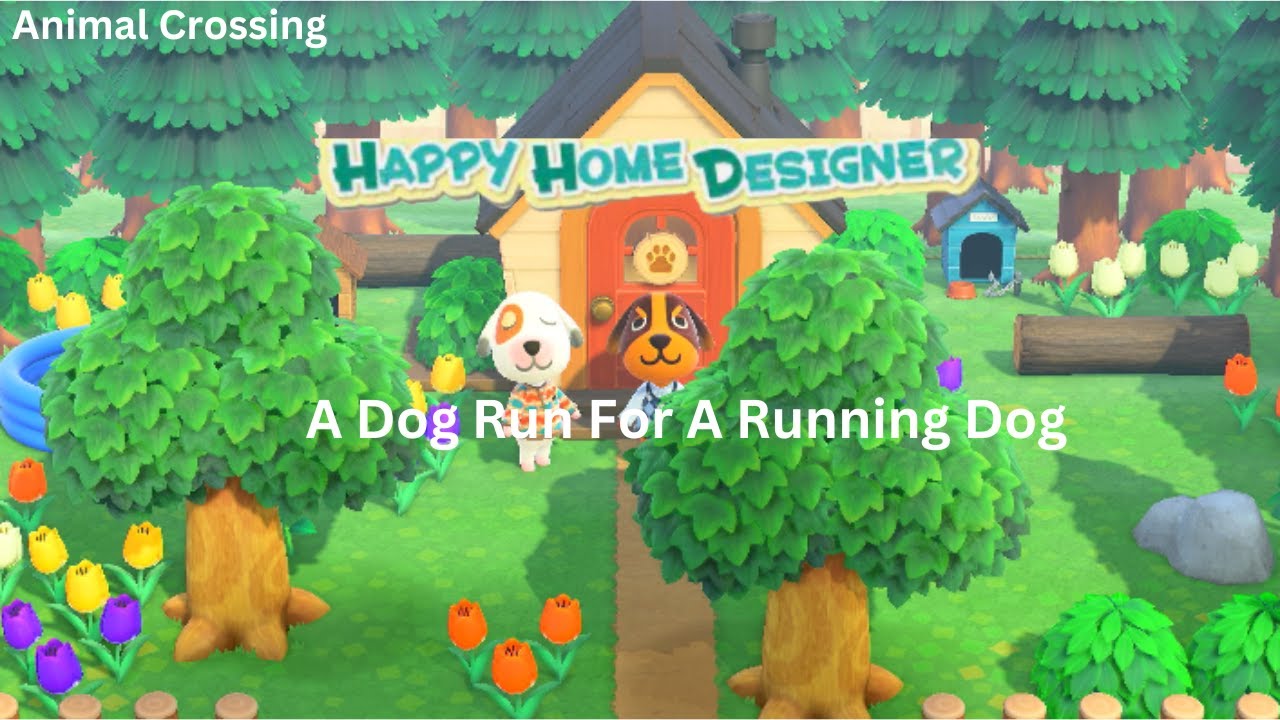 A Dog Run For A Running Dog for Butch & Bones! Animal Crossing New ...