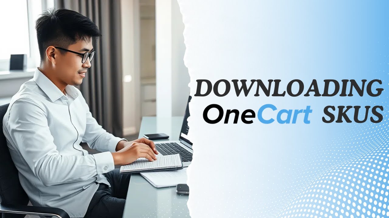 Downloading OneCart SKUs - YouTube