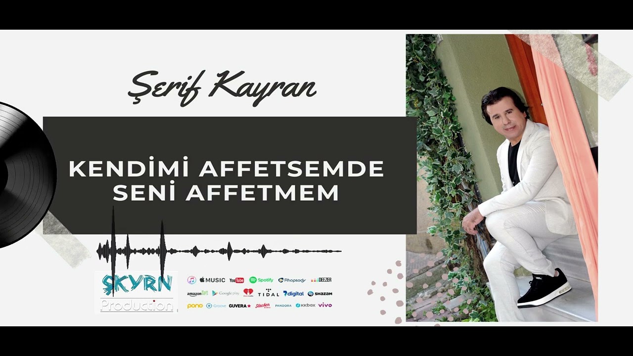 Şerif Kayran Kendimi Affetsem Seni Affetmem 2022 (Oficial Audio) - YouTube