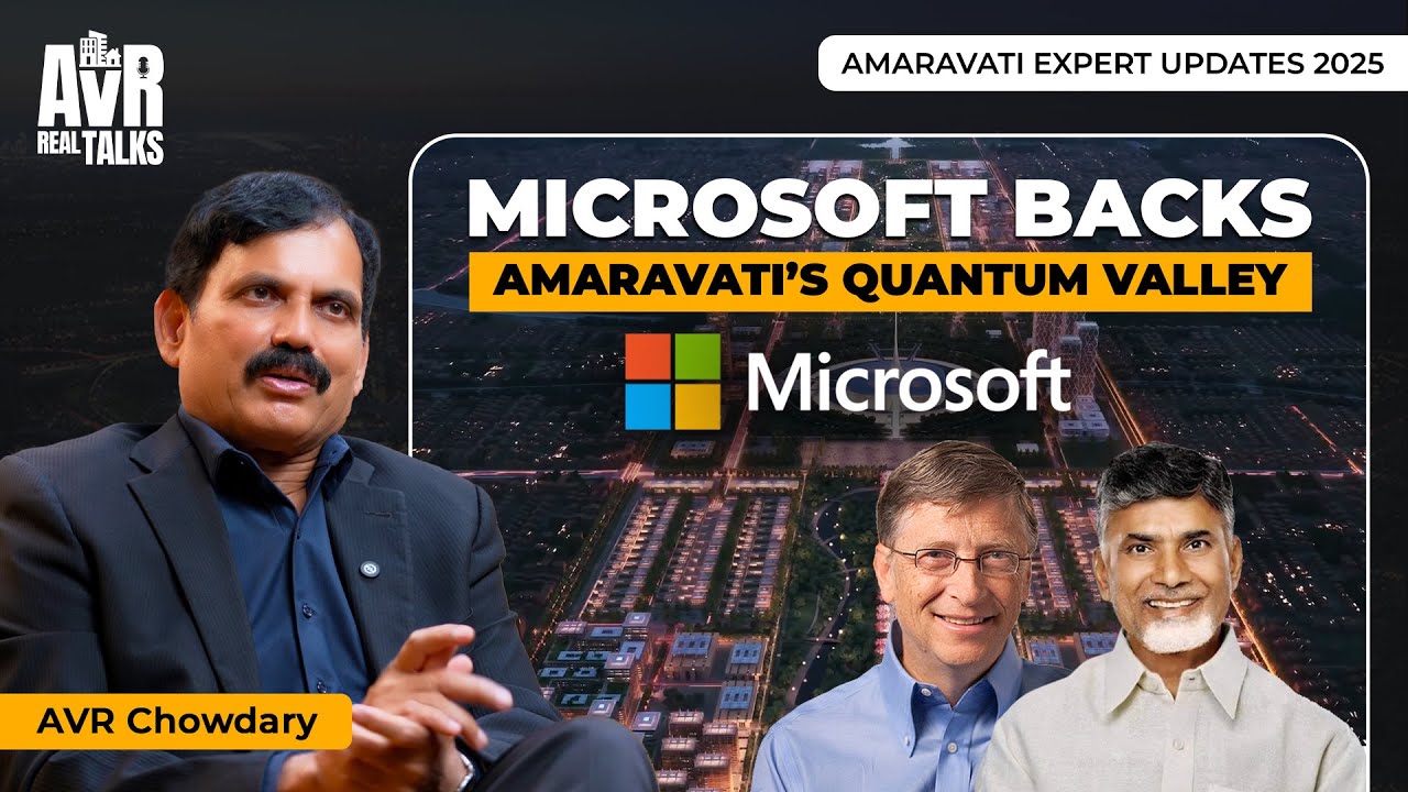 Microsoft Backs Amaravati’s Quantum Valley | The Next Global Tech Hub ...