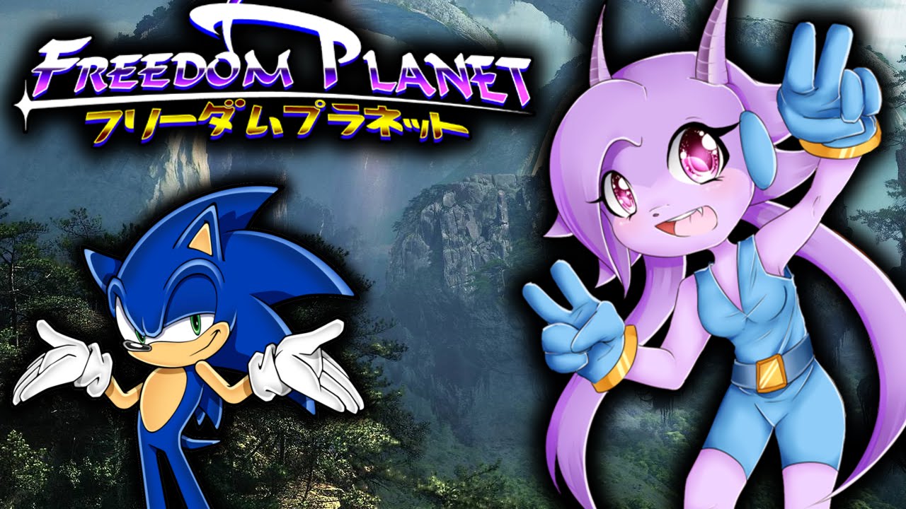 BETTER THAN SONIC?! FREEDOM PLANET - YouTube