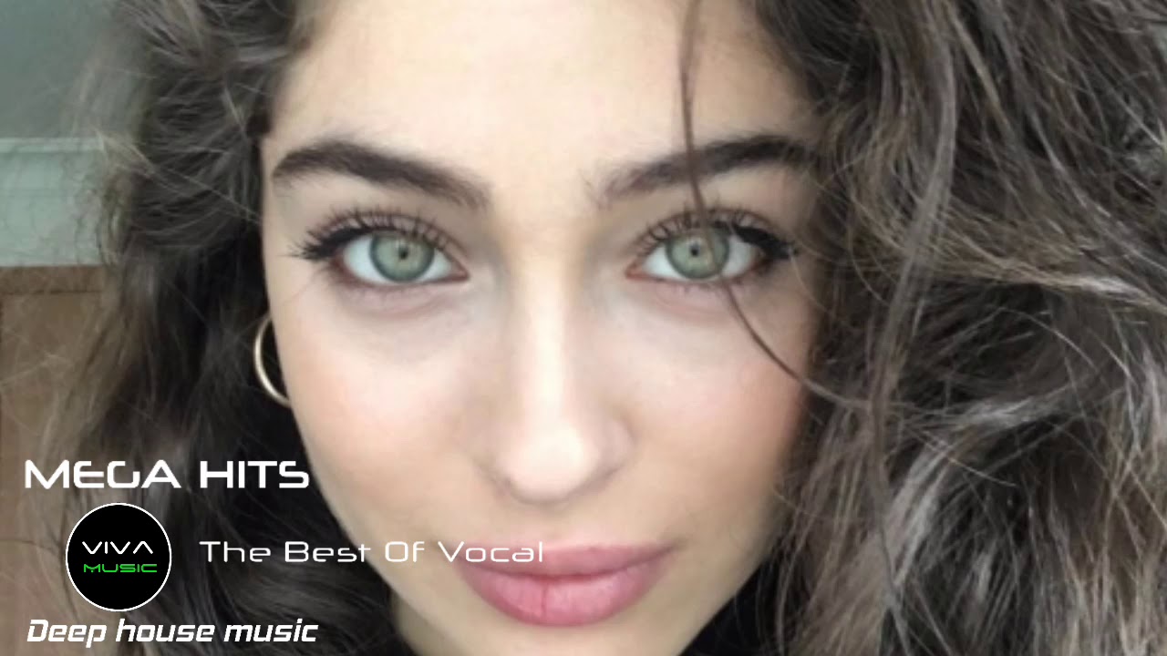MEGA HITS 2020 vol 6 The Best Of Vocal Deep House Music TRAP MUSIC Mix ...