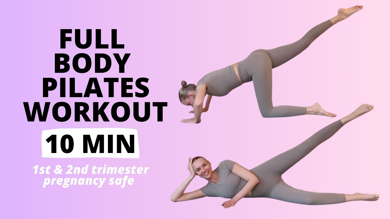 Full Body Pilates Workout 10 Minutes No Equipment Pregnancy Safe 1st ...