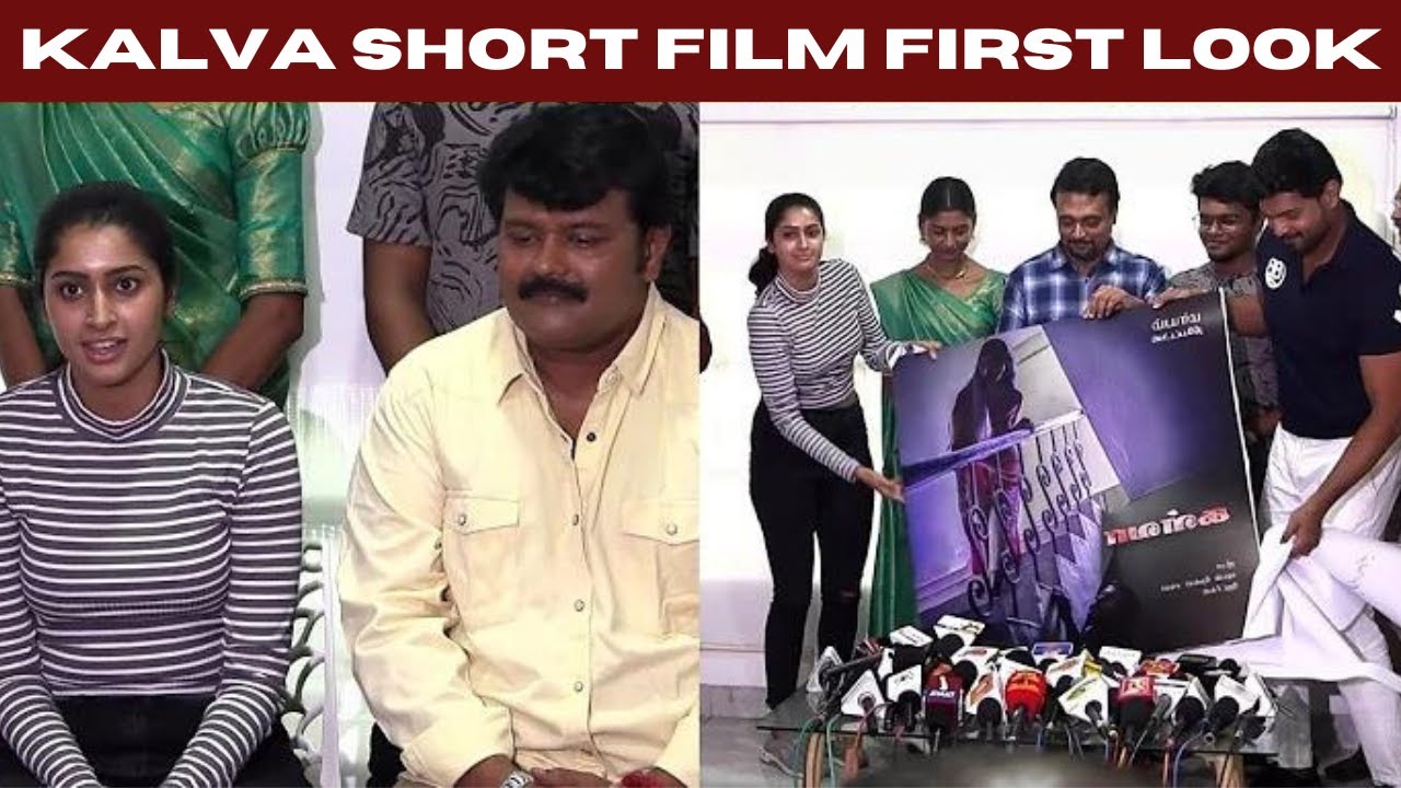 KALVA Short Film First look Release | Tanya Ravichandran - YouTube
