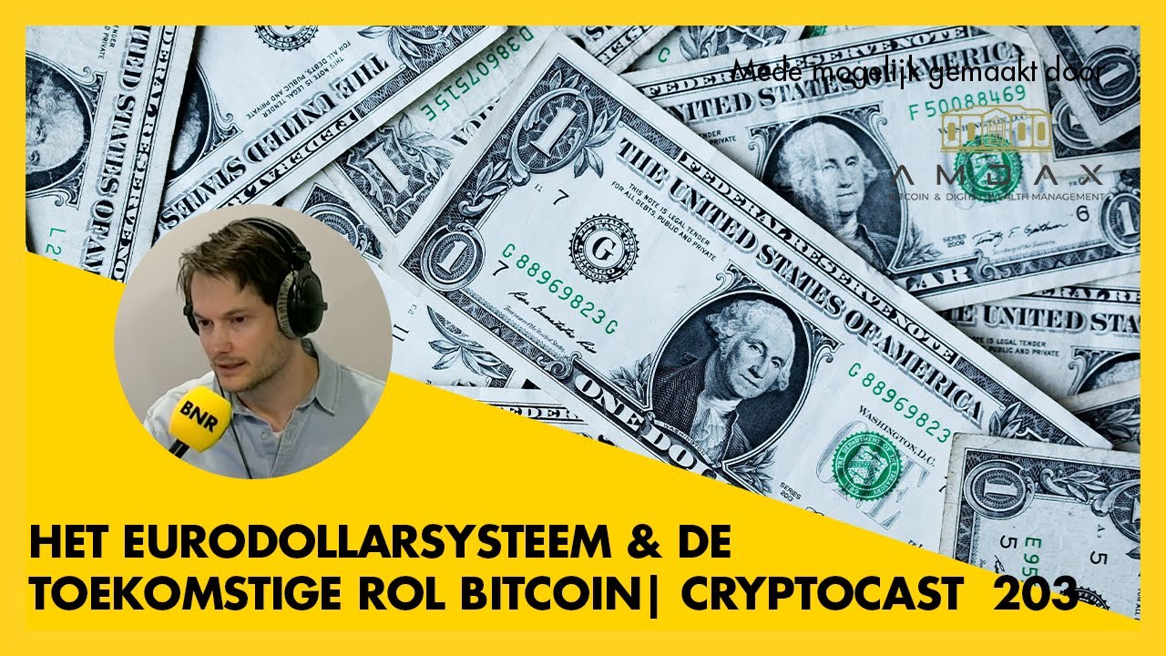 💡 Het eurodollarsysteem en de toekomstige rol van bitcoin | Cryptocast ...